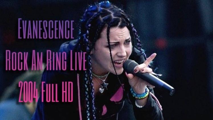 Evanescence Rock Am Ring Live 2004 Full HD