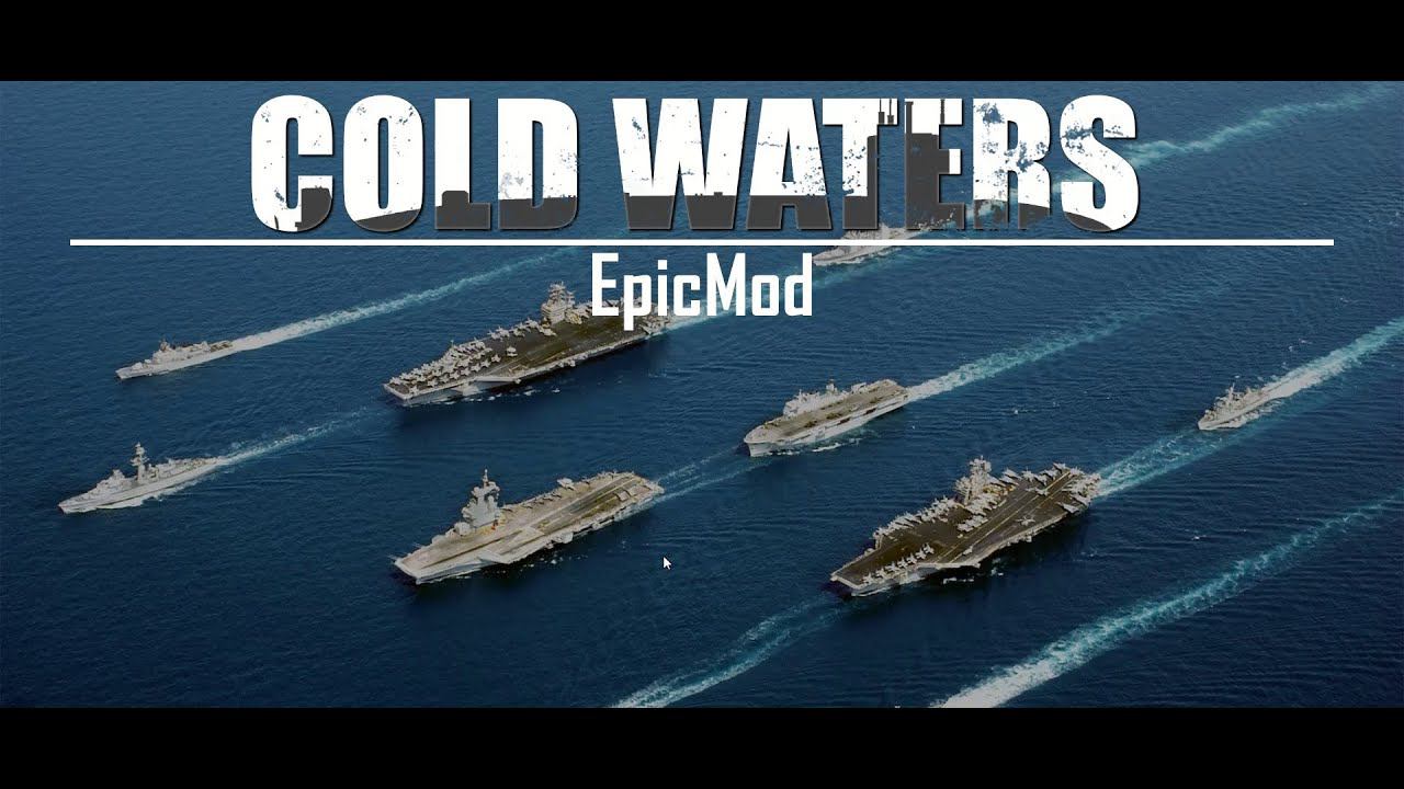 COLD WATERS EPIC 2 - КОМПАНИЯ 8