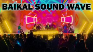 Фестиваль электронной музыки Baikal Sound Wave
