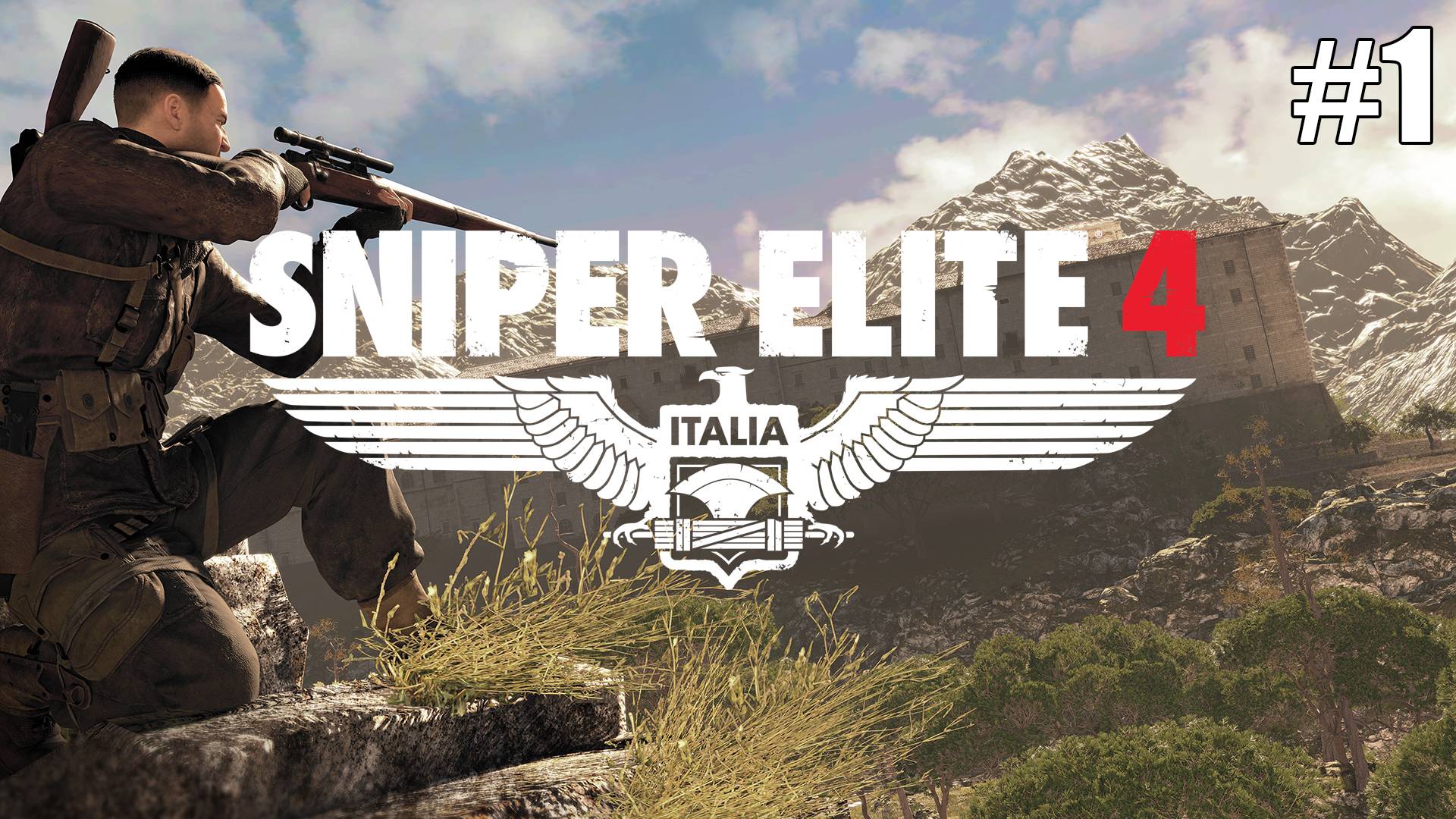 Sniper Elite 4 || 1080p 60 FPS ➤ Прохождение #1 На Русском ➤ Часть 1: Остров Сан-Челлини