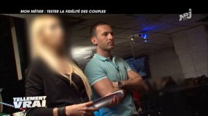 Tellement vrai - Mon metier : tester la fidelite des couples - NRJ 12 - 12.01.2019