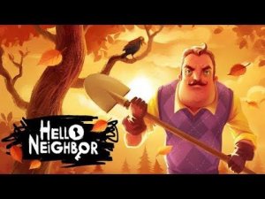 Hello Neighbor -Убойный Стелс Хоррор на Андроид