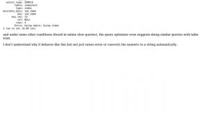 Databases: Unexpected index scan when doing query against varchar column with numeric parameter