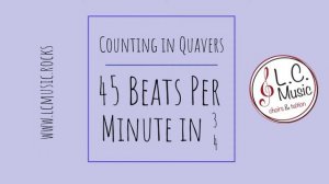 Metronome - Counting in quavers - 3/4 - 45 bpm