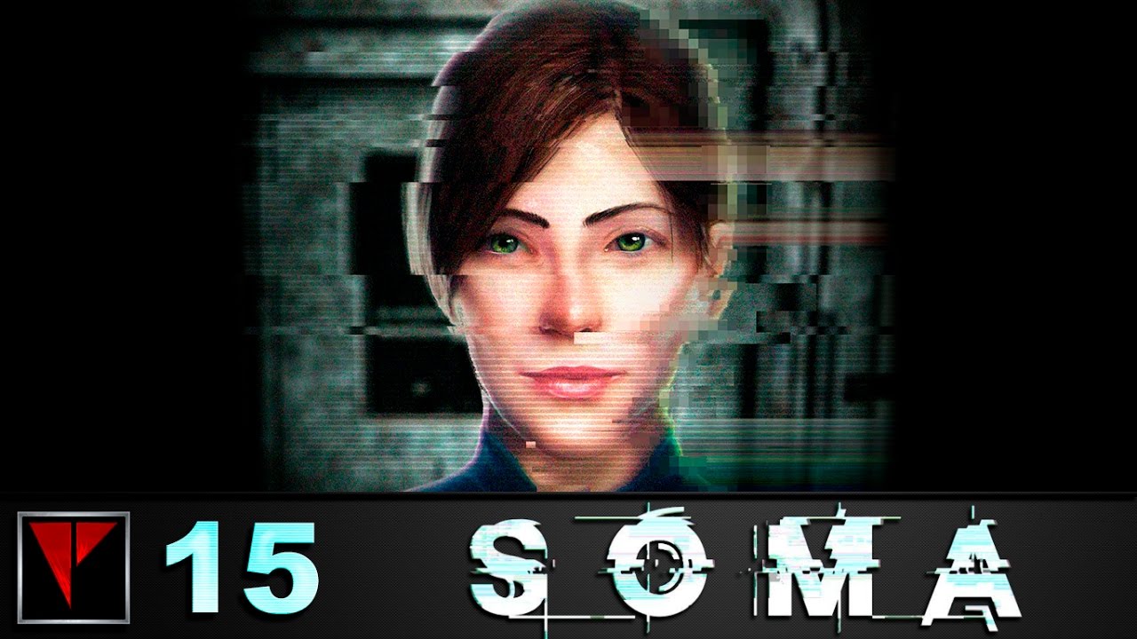 SOMA #15 - Финал лучшего фантастического ужастика