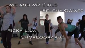 Ricky Lam/ Jazz-Funk/ Selena Gomez  - Me and My Girls 