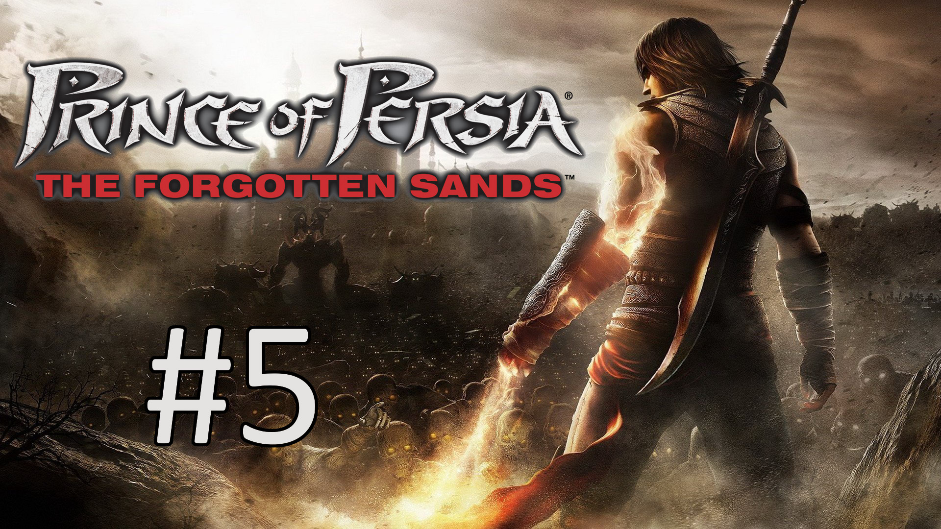 Прохождение Prince of Persia: The Forgotten Sands - Часть 5