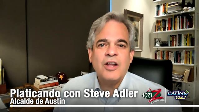 Platicando con el Alcalde Steve Adler (10 de Septiembre) - смотреть ...