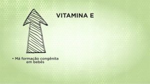 VITAMINA E, benefícios, para que serve