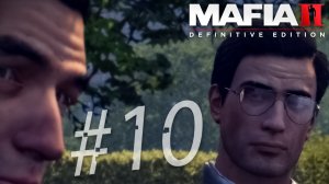 Шарш из Генри ➲ Mafia II Definitive Edition #10