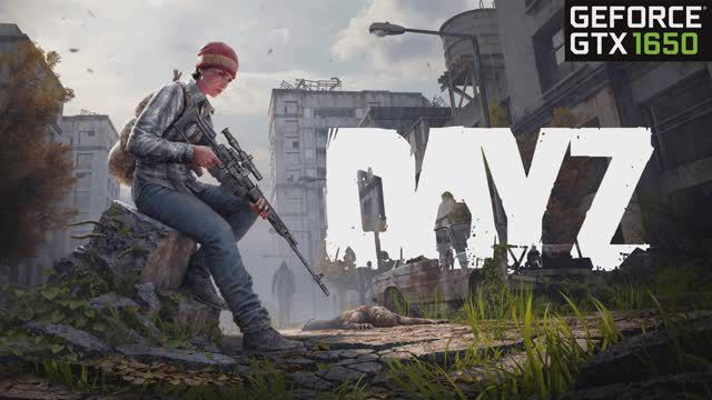 DayZ: GTX 1650 - RYZEN 5 3550H (FULL HD Ultra Settings)