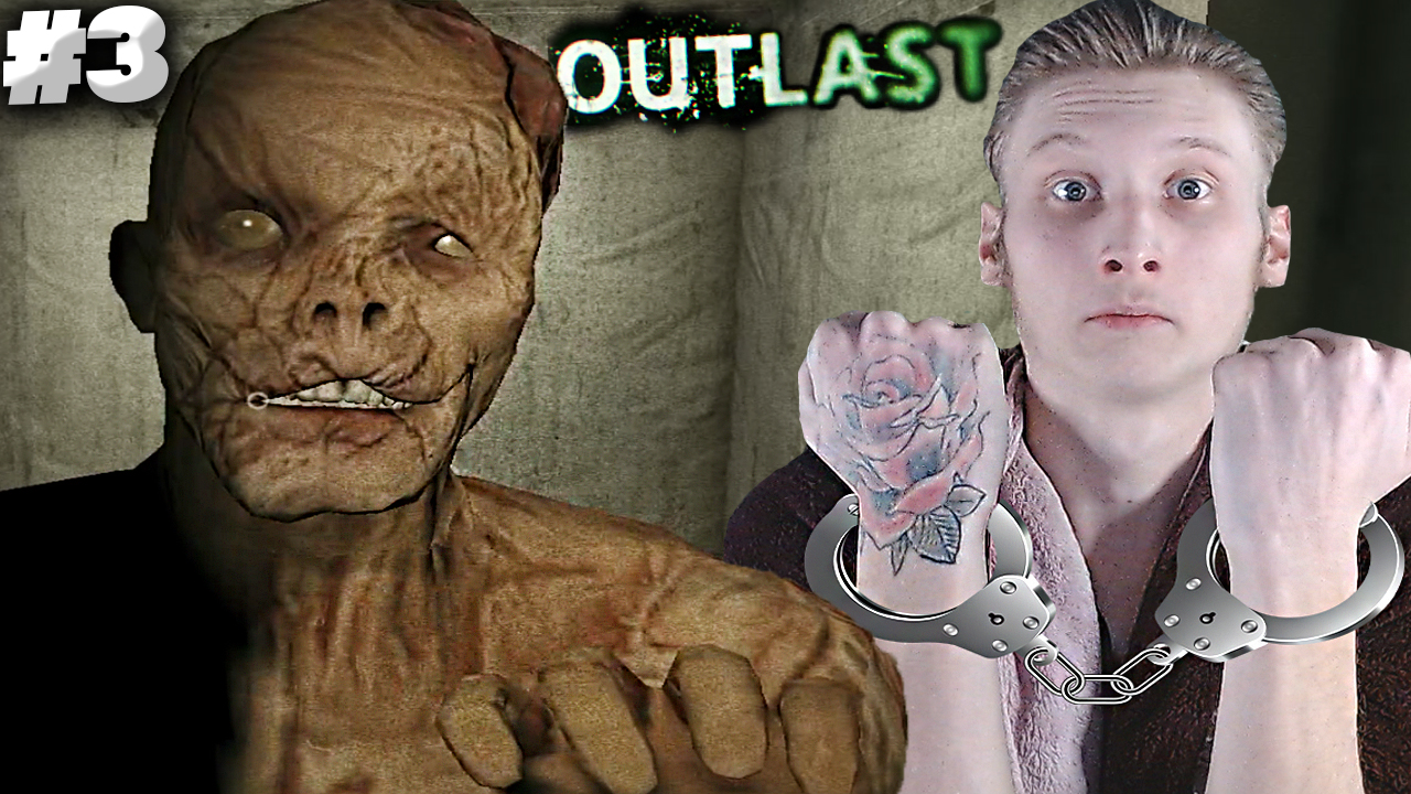 КАМЕРЫ ЗАКЛЮЧЁННЫХ ► OUTLAST 1 НА ВЫСОКОЙ СЛОЖНОСТИ ► #3