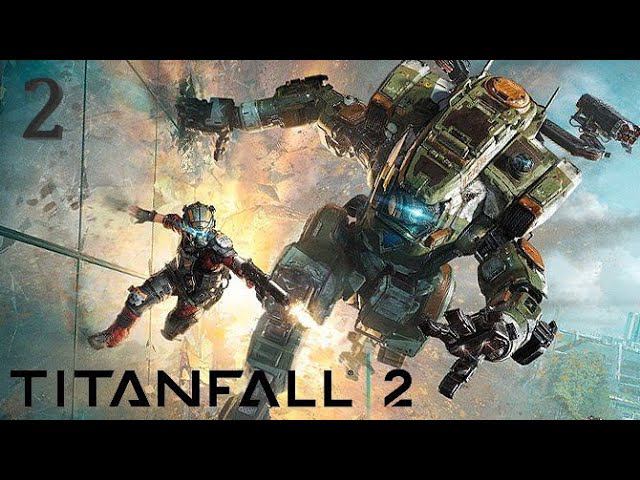 Прохождение игры // TITANFALL 2 // Часть 2