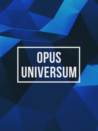 OPUS UNIVERSUM. В преддверии пятого сезона.