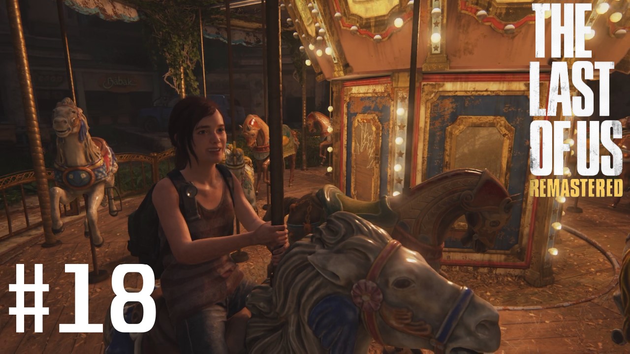 The Last Of Us Remastered ➣ Прохождение #18
