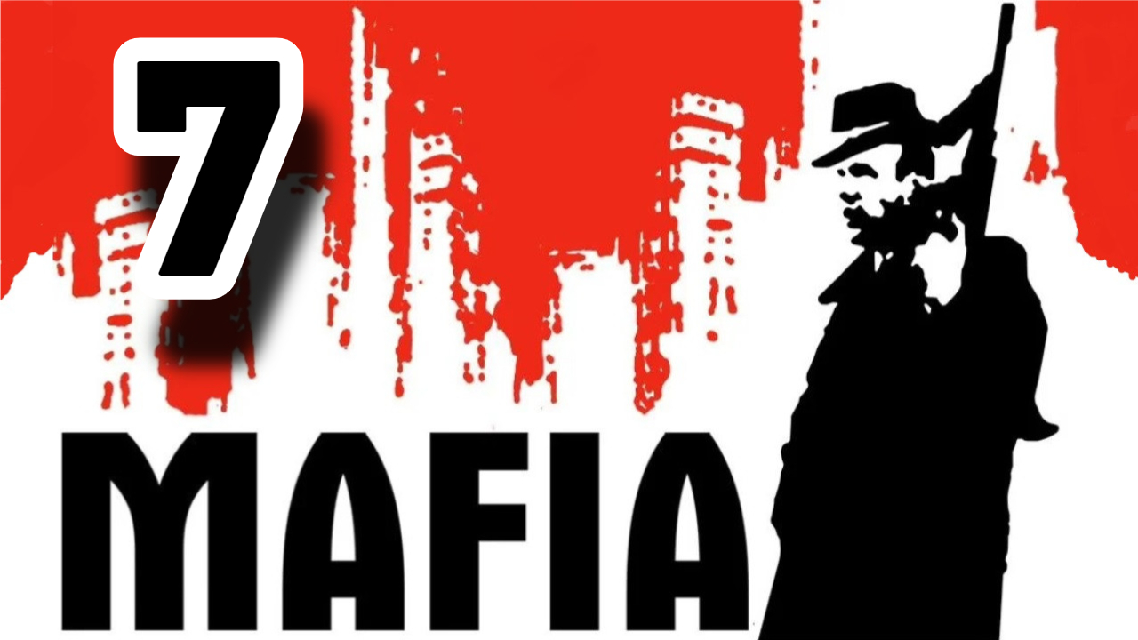Прохождение Mafia — Часть 7