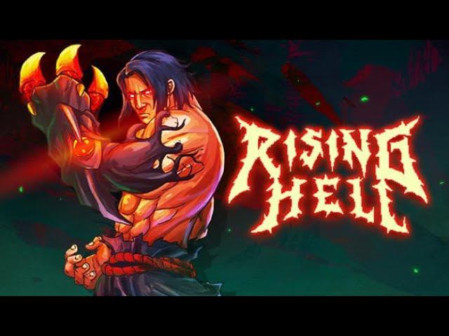 Rising Hell Старые добрые времена №1