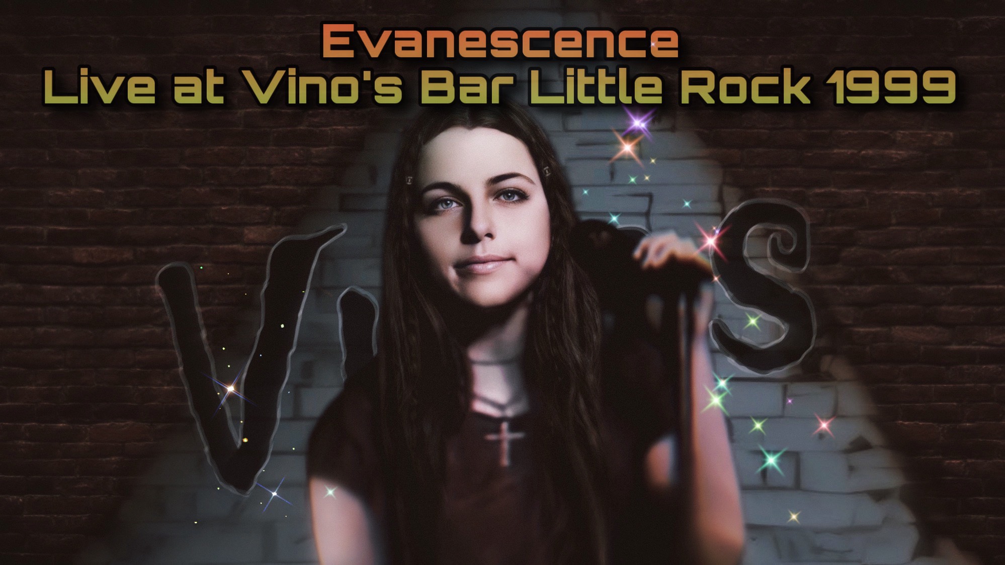 Evanescence Live at Vino's Bar Little
Rock, AR 1999 Full Show RARE