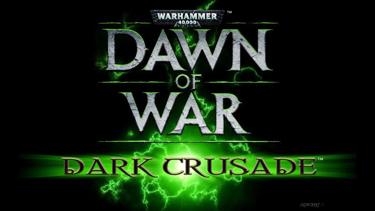 Dawn of War – Dark Crusade  |  Что то делаю