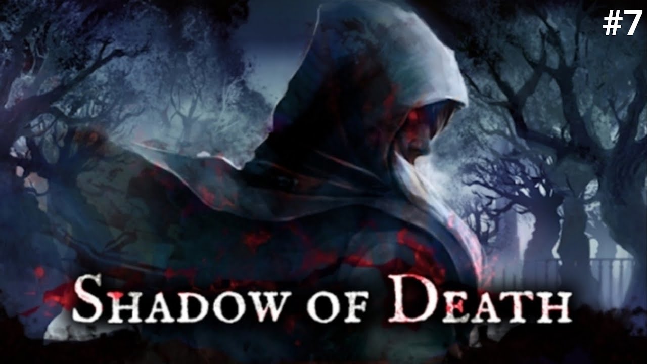 Shadow of death - Обзор Нового Героя #7