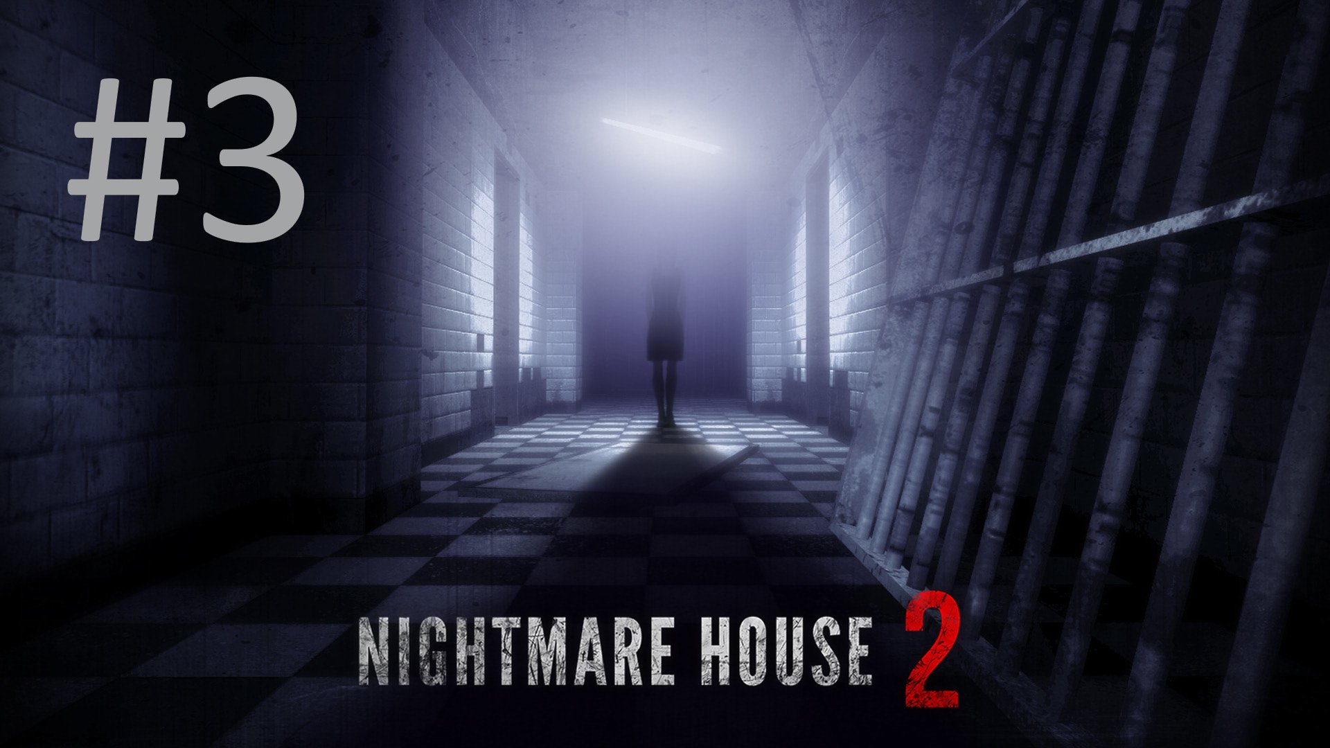 Прохождение Nightmare House 2 - Главы 3-4