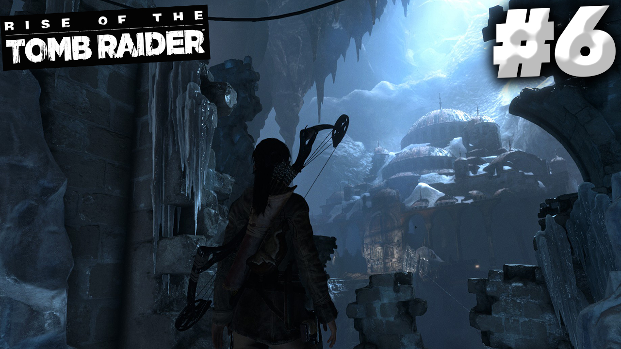 ВЫБИВАНИЕ ВОРОТ► Rise of the Tomb Raider ►#6