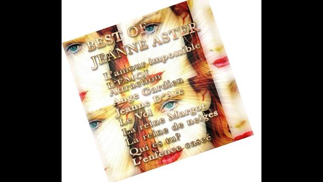 Best of Jeanne Aster АЛЬБОМ ЛУЧШИХ ПЕСЕН НА ФРАНЦУЗСКОМ ЯЗЫКЕ