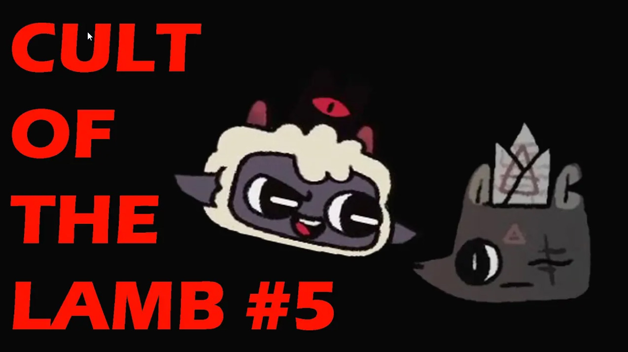 АЗАРТНЫЕ ИГРЫ / ПРОХОЖДЕНИЕ CULT OF THE LAMB НА РУССКОМ #5 смотреть ...