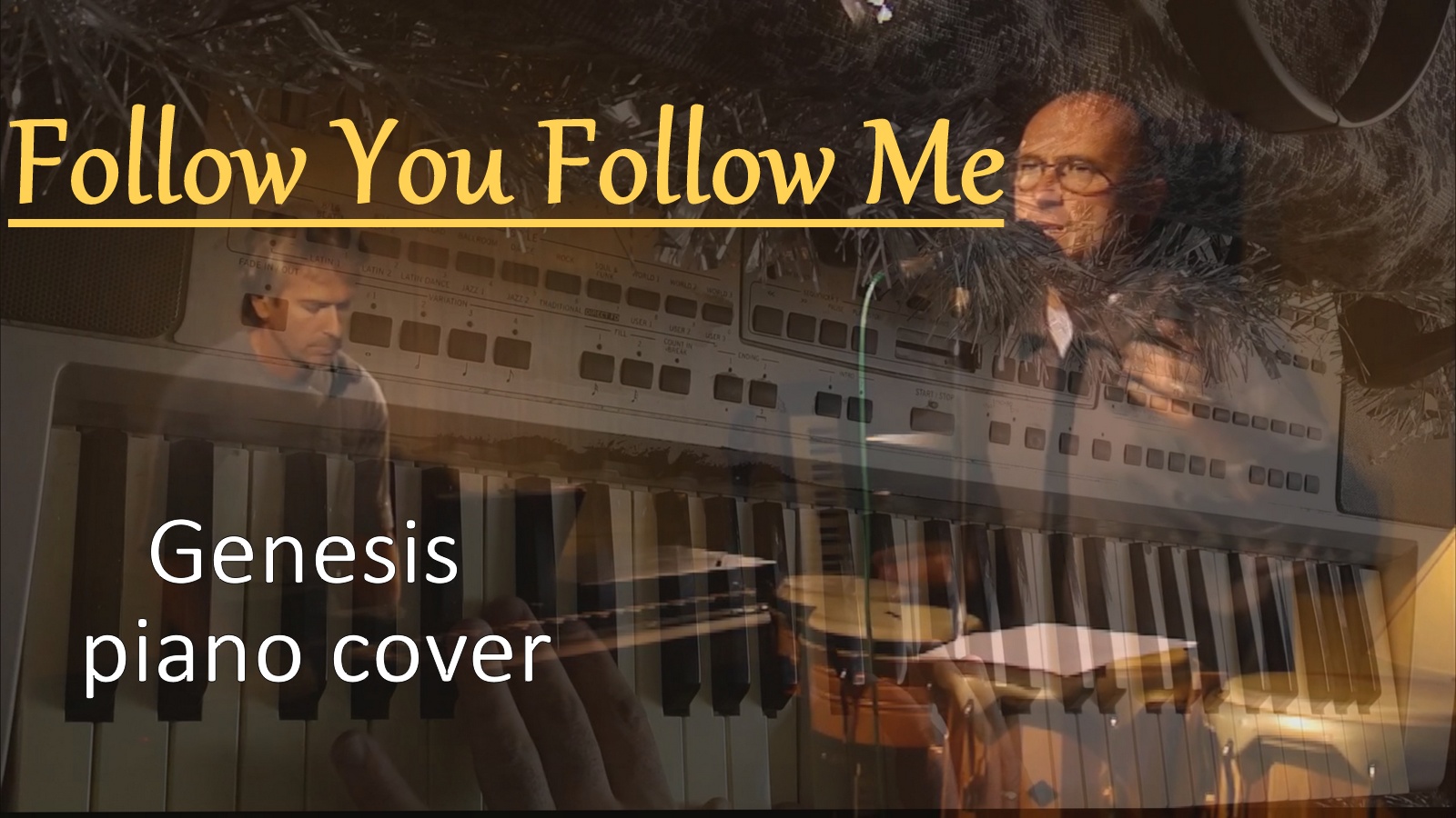 Follow You Follow Me (Genesis piano cover)