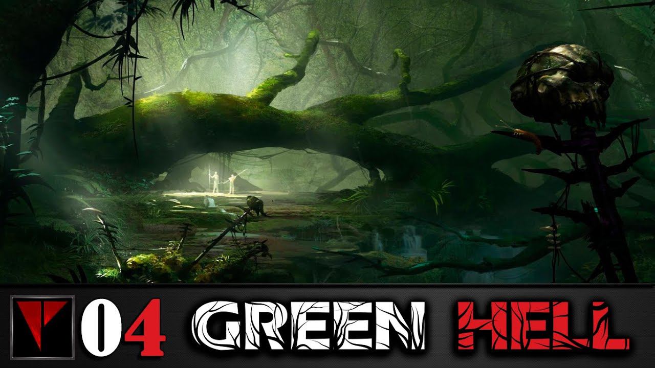GREEN HELL #4 - Спасение...