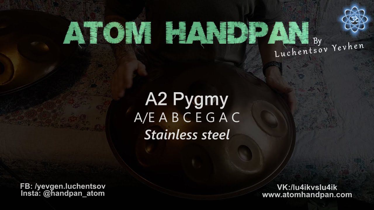 A2 Pygmy 9 Atom Handpan (28 03 2023) Stainless steel