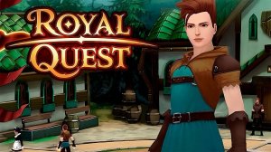 Royal Quest - Путь Стрелка ! #1