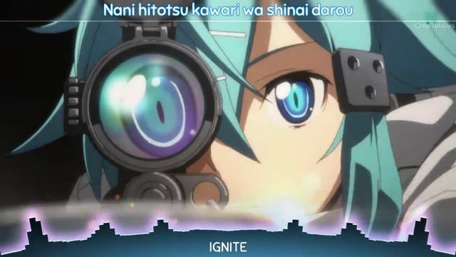 Nightcore - Ignite || Eir Aoi || [OST Sword Art Online II] [Lyrics ...