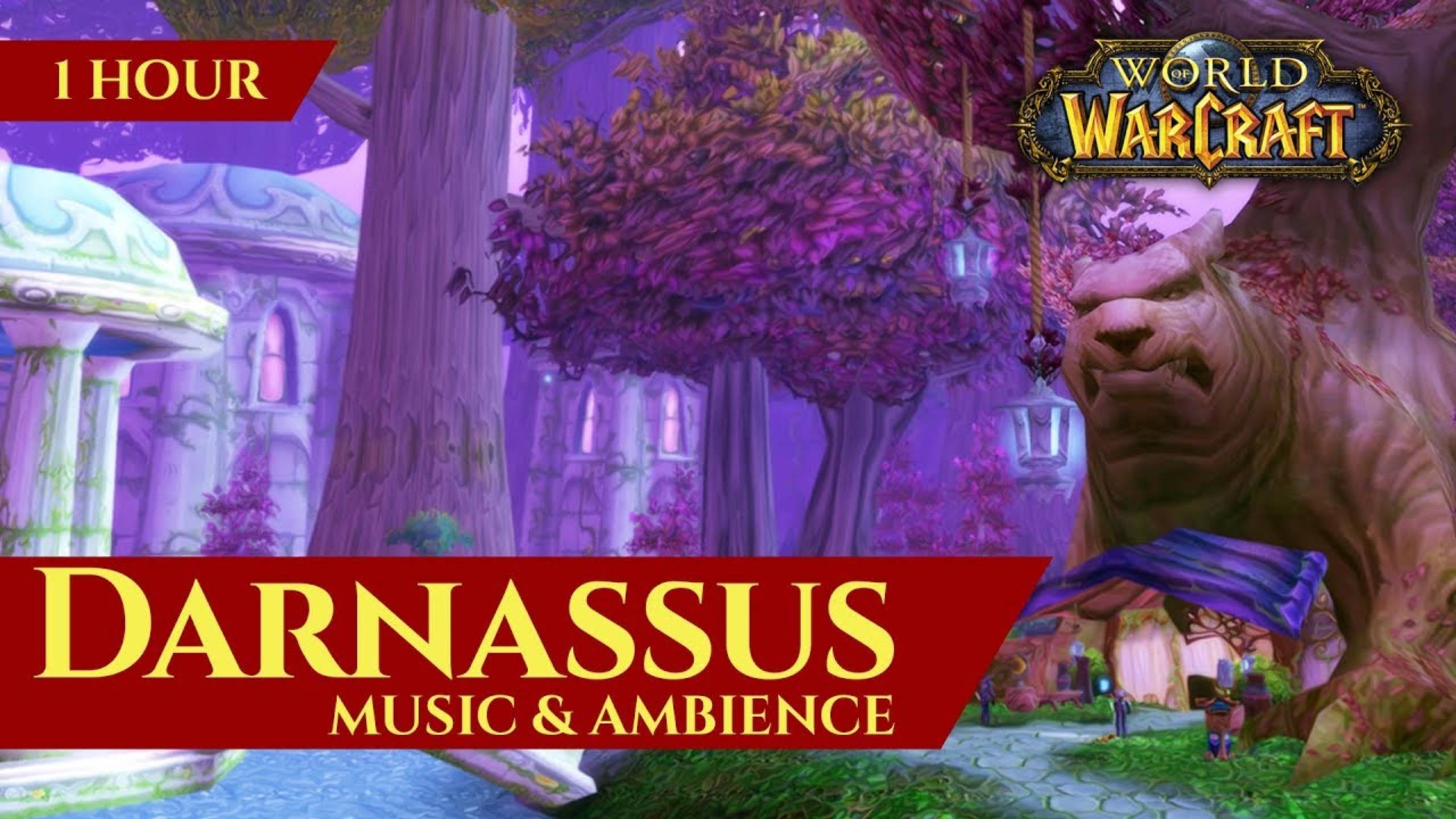 Darnassus - Music & Ambience ｜ World of Warcraft Classic