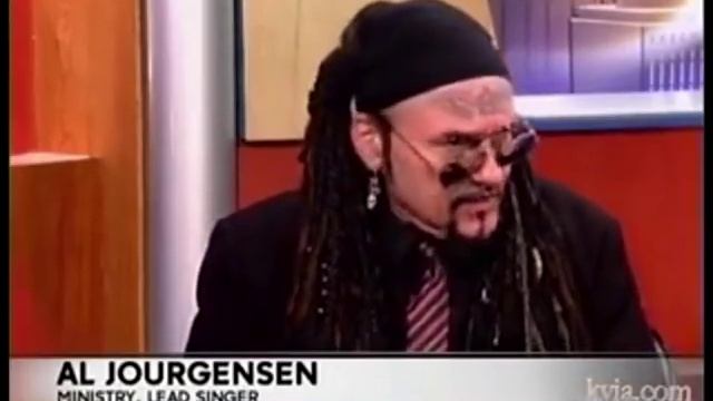 Ministry's Al Fucking Jourgensen on www.kvia.com - www.alfuckingjourgensen.com.mp4