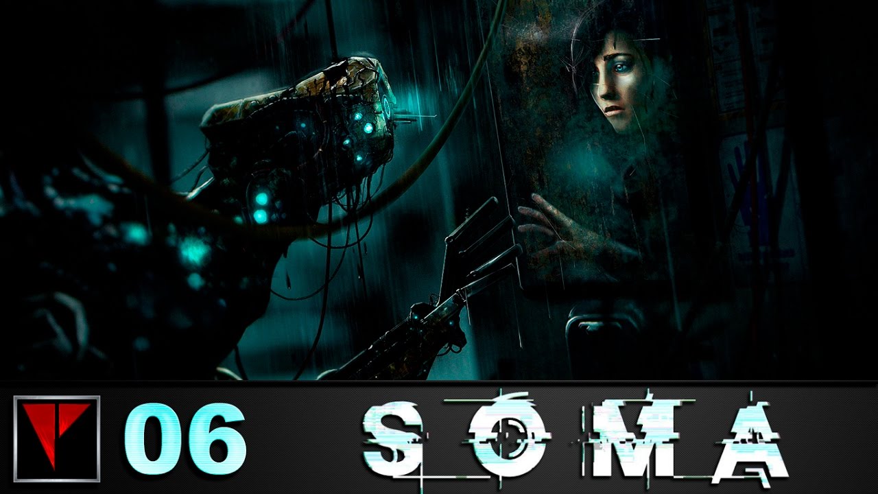 SOMA #6 - Станция Дэльта