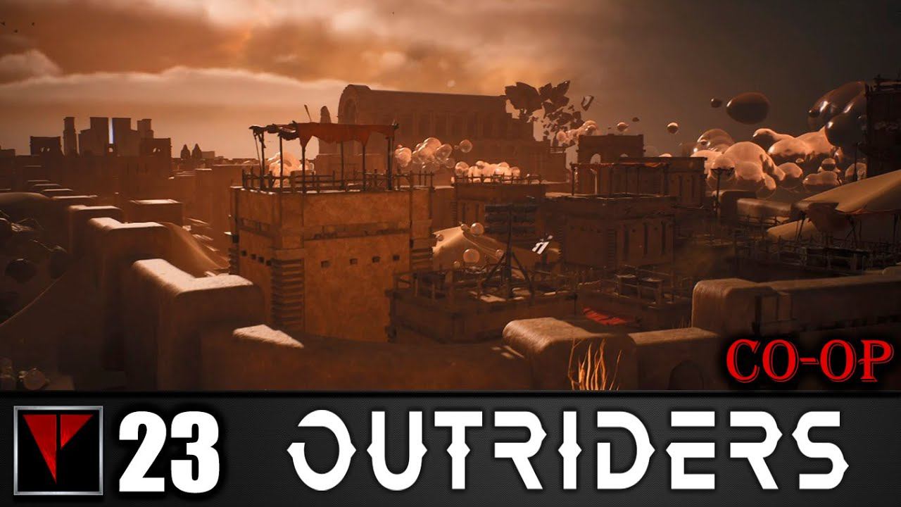OUTRIDERS #23 - Вавилон