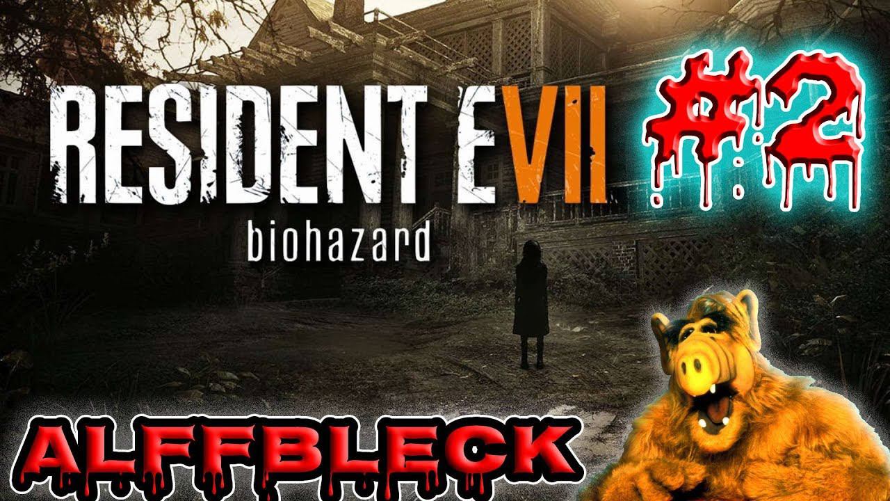 Resident Evil-7 "Biohazard" #2 // "БЕНЗОПИЛЬНЫЙ"БОЙ С ОТЦОМ  (Часть 2) !!!