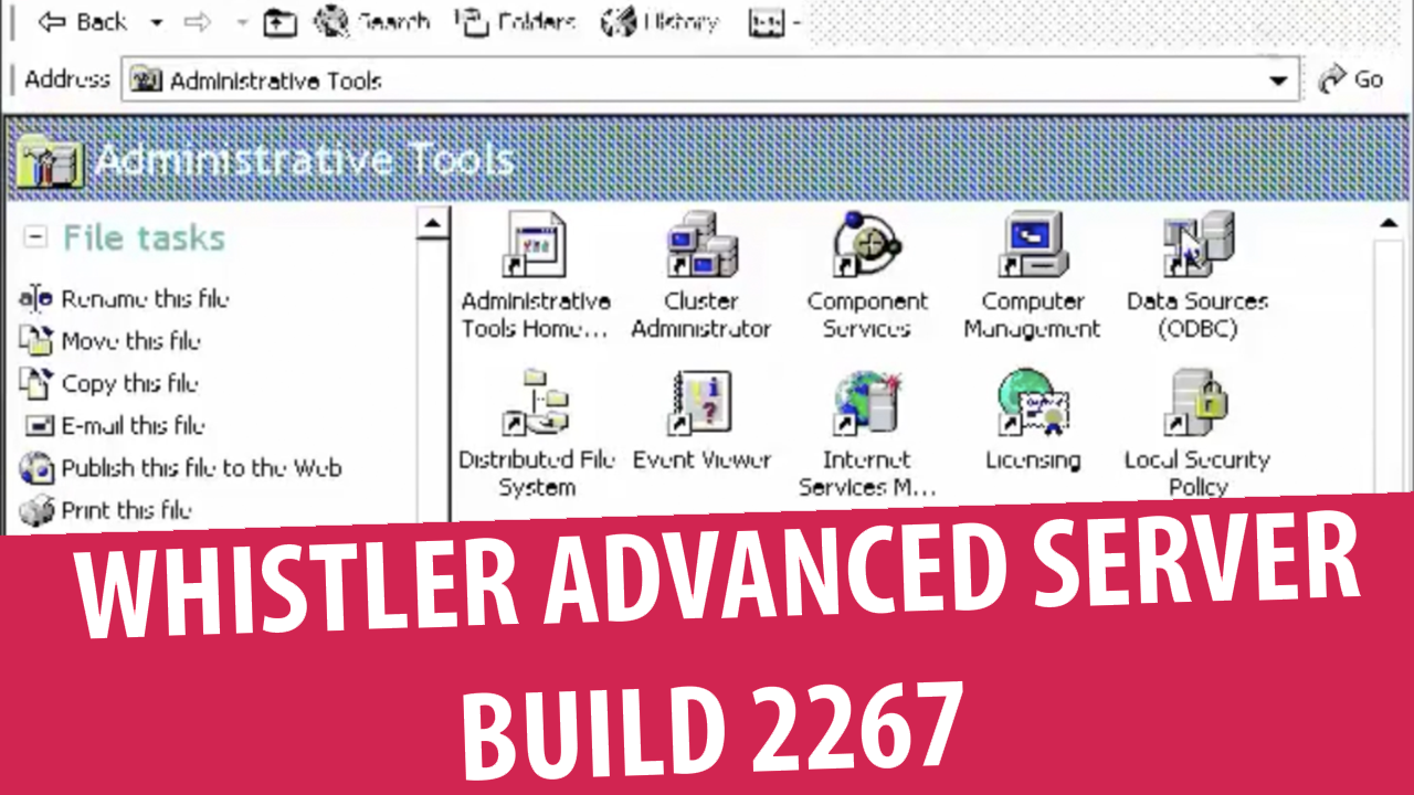 Windows Whistler Advanced Server build 2267