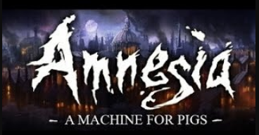 Оно рядом  Наблюдает издалека Amnesia  Machine for Pigs #4