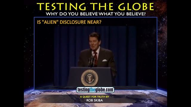 Testing the Globe - Part 5 Flat Earth, Aliens, UFOs and the War Against God