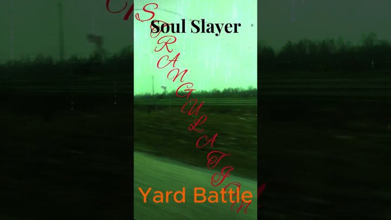 Yard Battle (Strangulation OST)