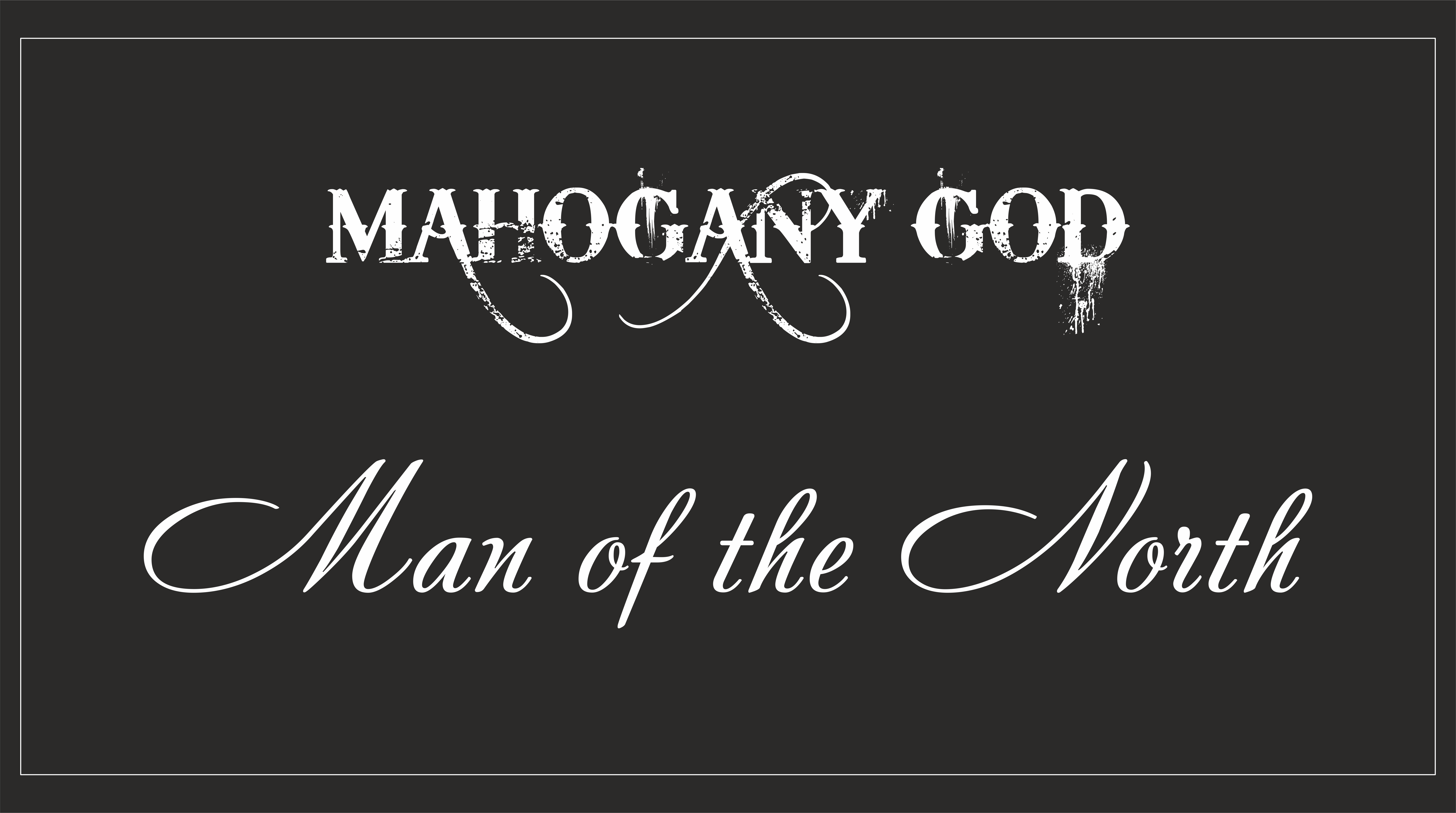 03. Man of the North