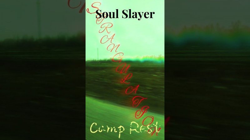 Camp Rest (Strangulation OST)