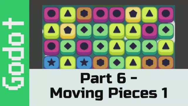 Part 6 - Movement Part 1 - Make a game like Candy Crush using Godot
