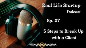 5 Steps to Break up with a Client