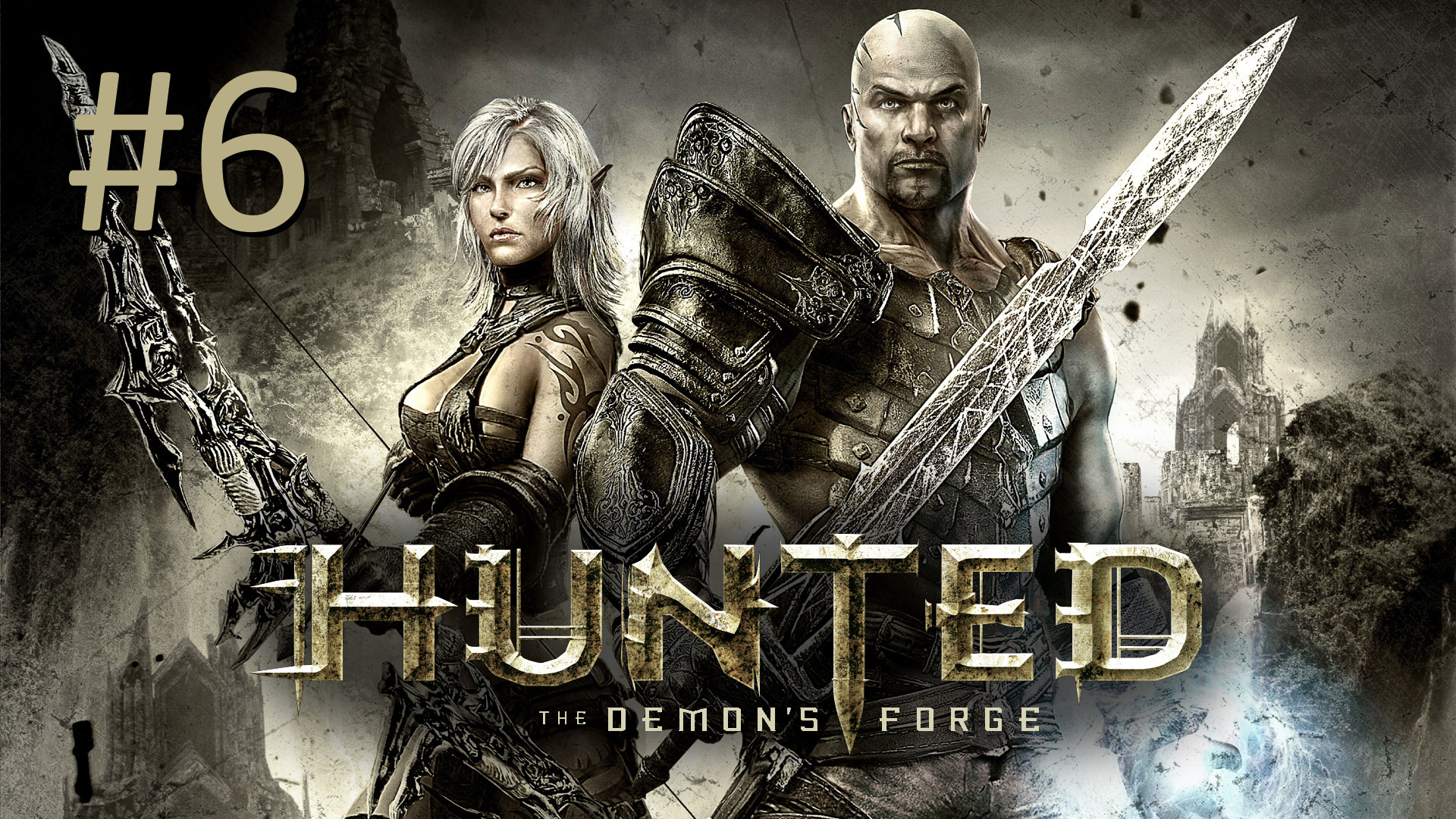Прохождение Hunted: The Demon's Forge - Глава 3. Говадская долина. Часть 1