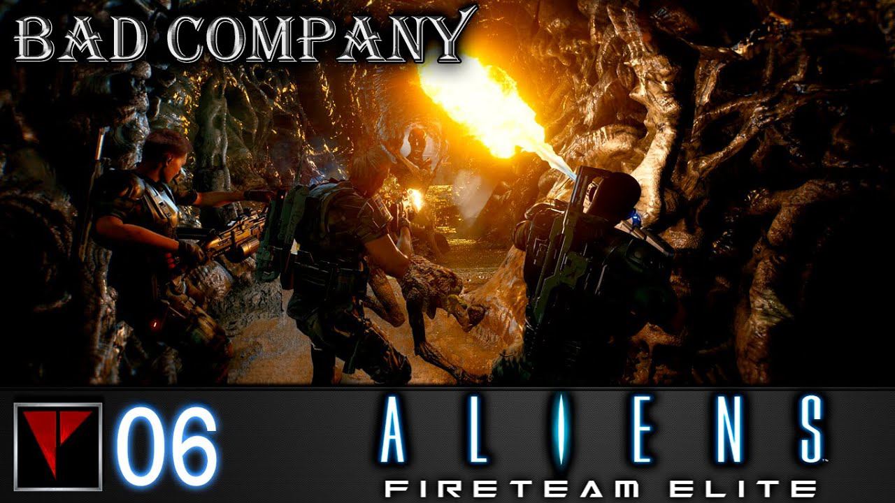 BAD COMPANY Aliens Fireteam Elite #06 - Улей
