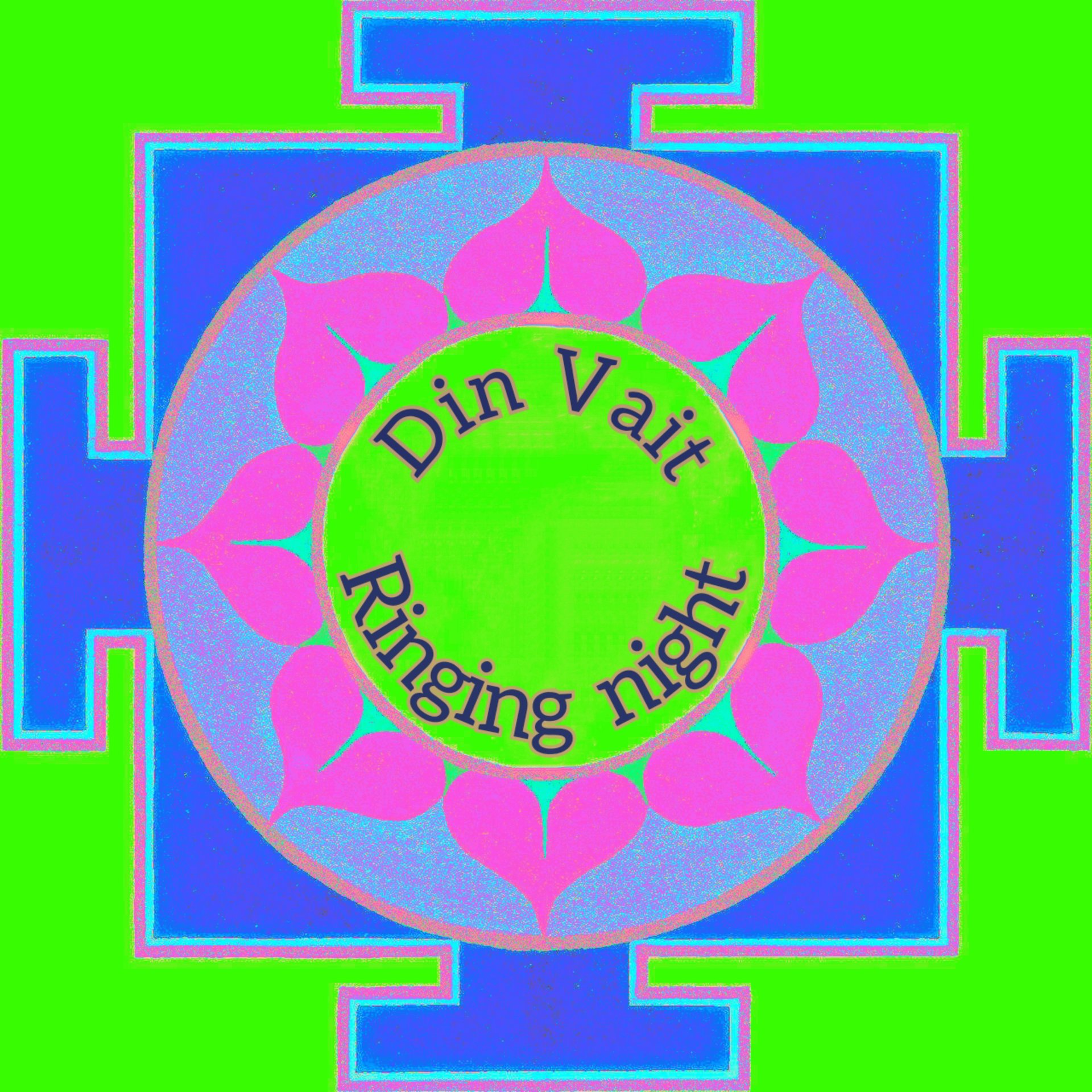 Din Vait - Ringing Night