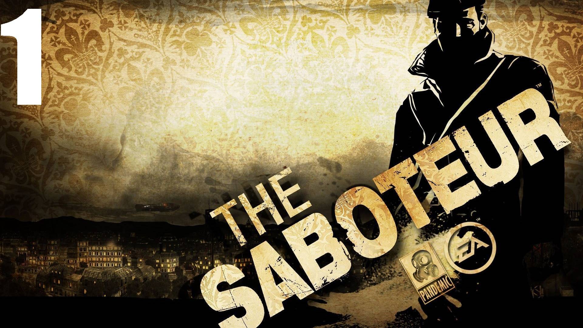 Прохождение игры The Saboteur. Серия 1 (Начало)